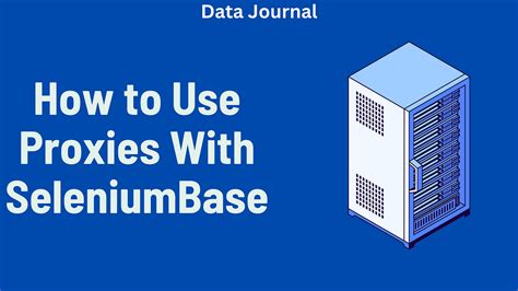 How To Use Proxies With Seleniumbase In Python Medium