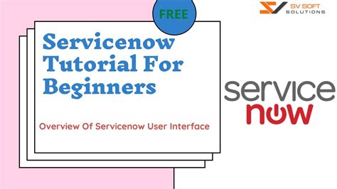 servicenow tutorails for beginners overview of servicenow user