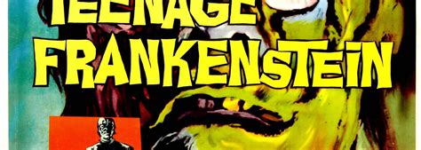 I Was A Teenage Frankenstein 1957 Film Horreur Science F