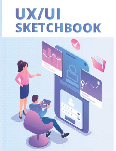 UX UI Sketch Book Interface Designer Sketchbook For Designing Websites With Dotted Wireframes