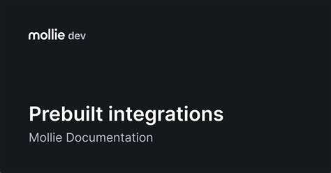 Prebuilt Integrations Mollie Documentation