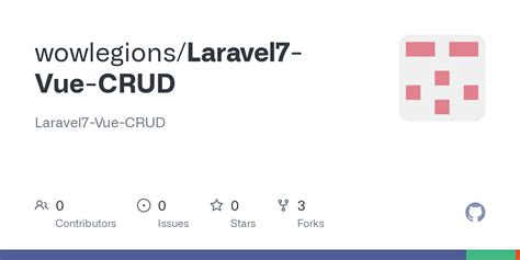Github Wowlegionslaravel7 Vue Crud Laravel7 Vue Crud