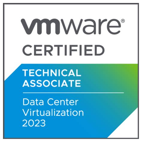 Vmware Certified Technical Associate Data Center Virtualization 2023 Credly