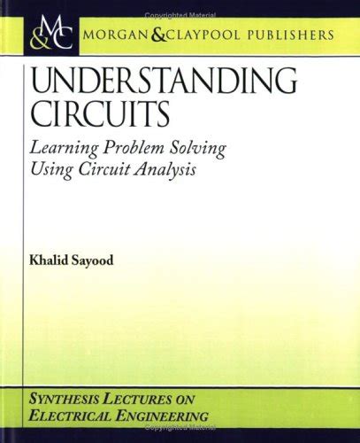 Solutions For Understanding Circuits Learning Problem Solving Using