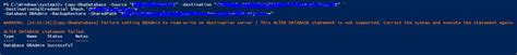 copy dbadatabase to managed instance warning · issue 6119 · dataplat
