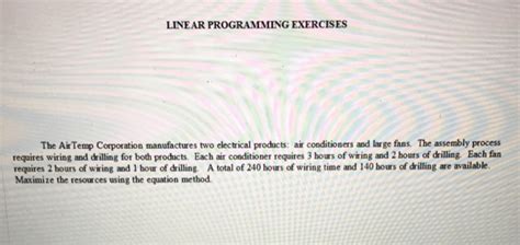 Solved Linear Programming Exercises The Airtemp Corporation