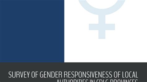 Survey Of Gender Responsiveness Of Local Authorities In Cdlg Provinces