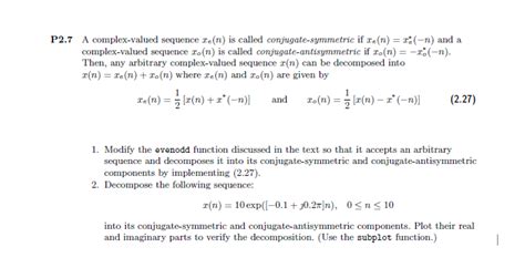 Solved P27 A Complex Valued Sequence Ien Is Called