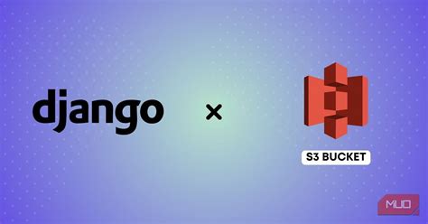 How To Use An Aws S3 Bucket To Host Static And Media Files In Django