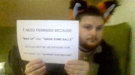 I Need Feminism Because By Thecuriouskit On Deviantart