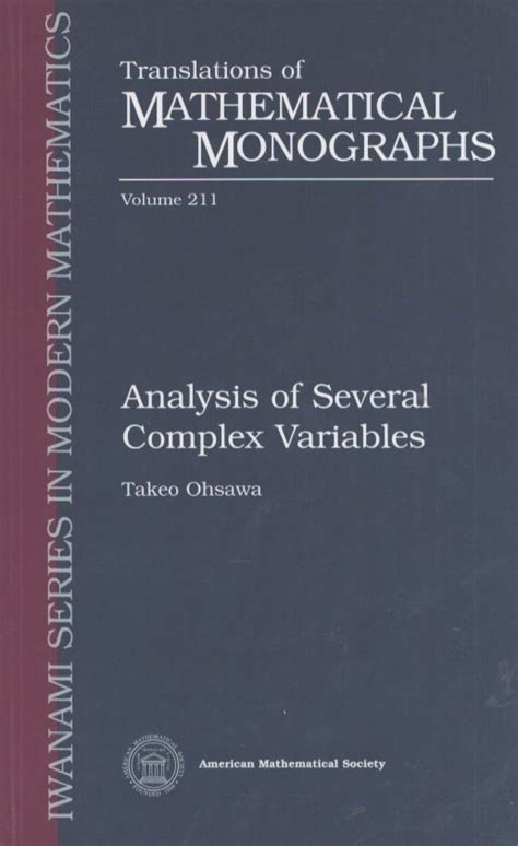 Analysis Of Several Complex Variables Takeo Ohsawa 1st Edition