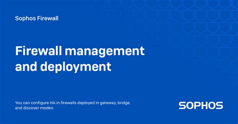 Firewall Management And Deployment Sophos Firewall