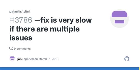 Fix Is Very Slow If There Are Multiple Issues · Issue 3786 · Palantirtslint · Github
