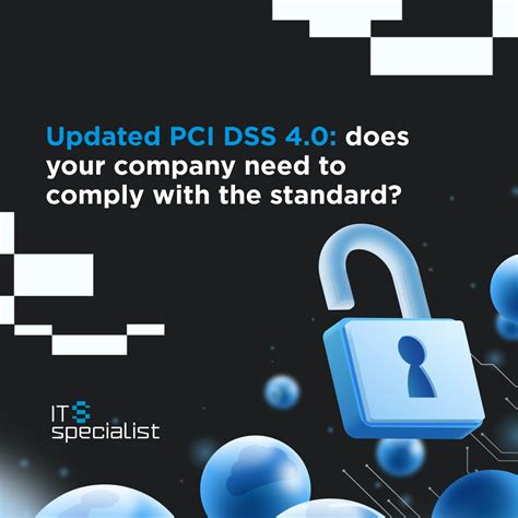 Updated Pci Dss 4 0 Does Your Company Need To Comply With The Updated Standard
