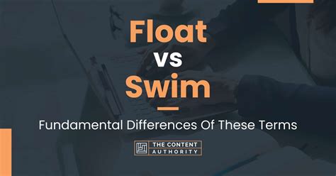 Difference Between Swim And Float At Alyssa Kellett Blog
