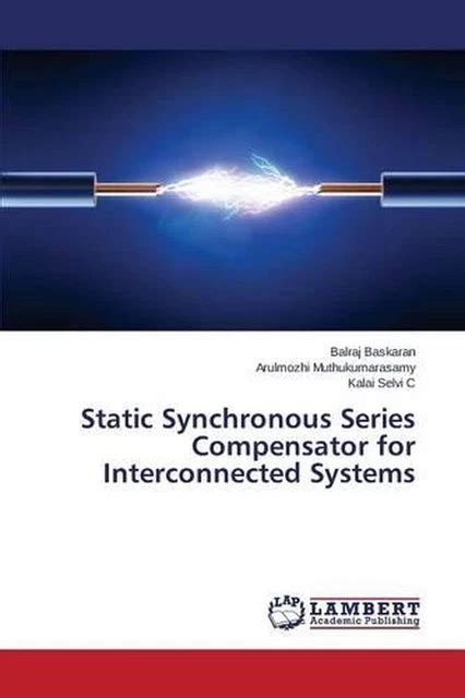 Static Synchronous Series Compensator For Interconnected Systems By Baskaran Bal Eur 57 29