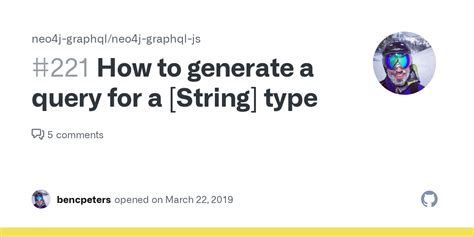 How To Generate A Query For A String Type · Issue 221 · Neo4j