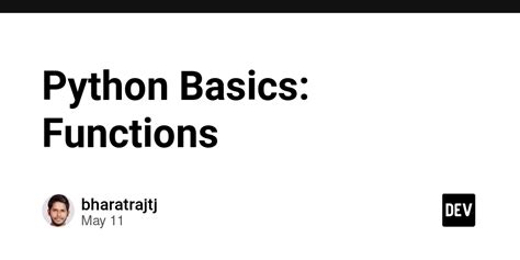 Python Basics Functions Dev Community
