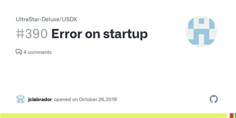 Error On Startup · Issue 390 · Ultrastar Deluxeusdx · Github