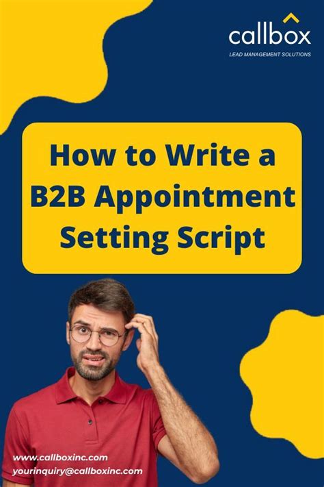 How To Write A B2b Appointment Setting Script