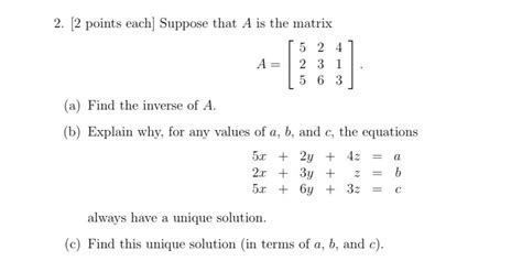 Solved Points Each Suppose That A Is The Matrix Chegg Com
