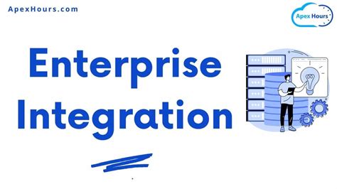 enterprise integration apex hours