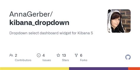 Github Annagerber Kibana Dropdown Dropdown Select Dashboard Widget For Kibana