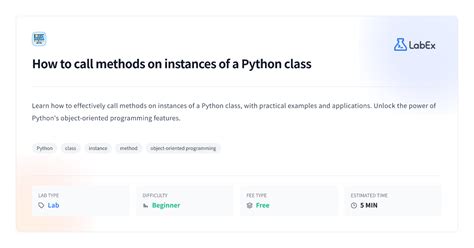 How To Call Methods On Instances Of A Python Class Labex