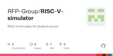Github Rfp Grouprisc V Simulator Risc V Simulator For Student Course