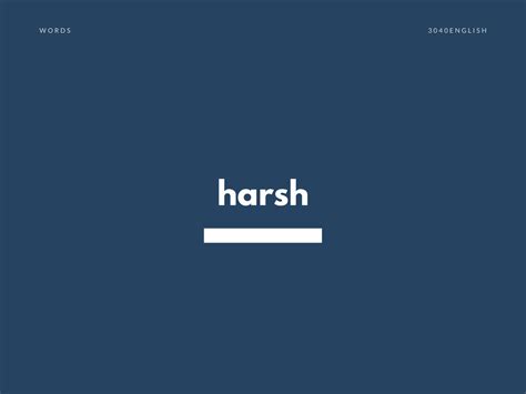 Harsh の意味と簡単な使い方【音読用例文あり】