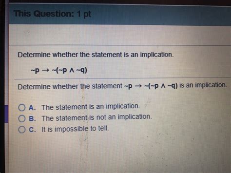 solved this question 1 pt determine whether the statement