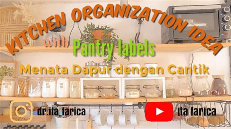 Kitchen Organisation Indonesia Pantry Labels Menata Dapur Rapi