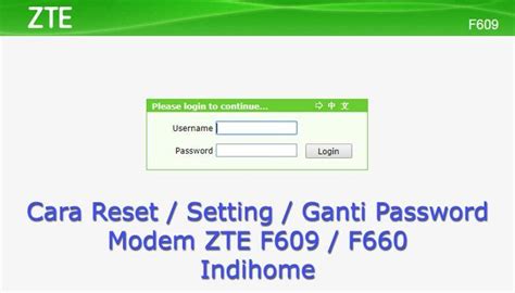 Password Terbaru Zte F609 Indihome Terbaru Setting Wifi Router Zte F609 Komponen Komputer