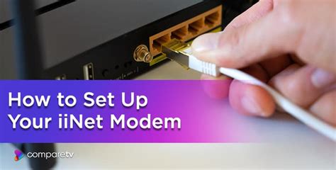 How To Set Up Your Iinet Modem Compare Tv
