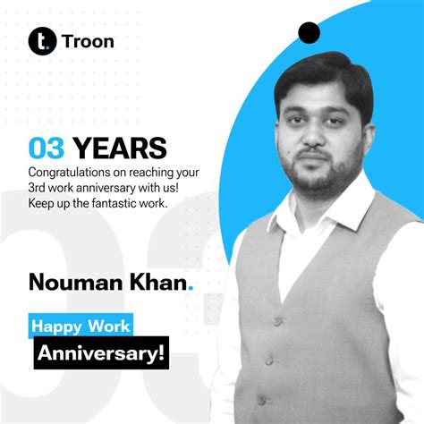 troon technologies pakistan on linkedin happy work anniversary nouman your dedication and