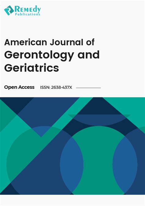 American Journal Of Gerontology And Geriatics Home Remedy