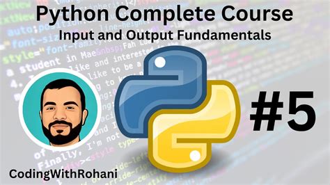 Python Text Handling Input And Output Fundamentals 5 Codingwithrohani Youtube