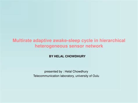 Ppt Multirate Adaptive Awake Sleep Cycle In Hierarchical Heterogeneous Sensor Network