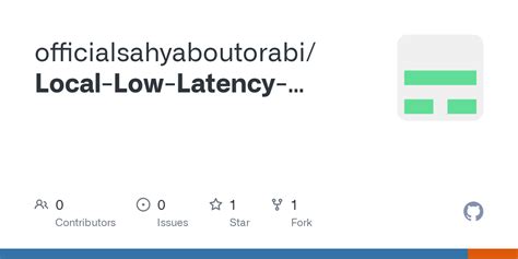 Github Officialsahyaboutorabilocal Low Latency Speech To Speech