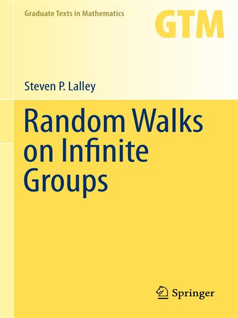 Lalley Random Walks On Infinite Groups Pdf Group Mathematics