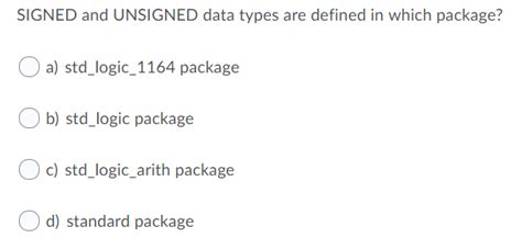 Solved Signed And Unsigned Data Types Are Defined In Which