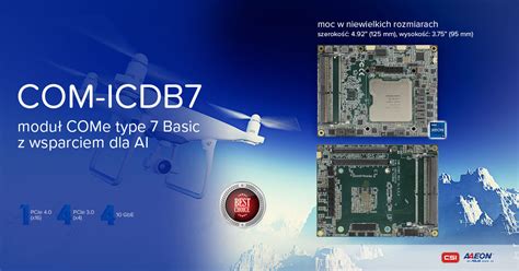 com icdb7 moduł come type 7 basic z wsparciem dla ai iautomatyka pl