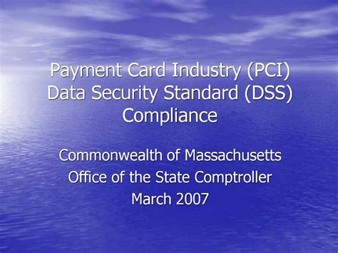 Ppt Payment Card Industry Pci Data Security Standard Dss Compliance