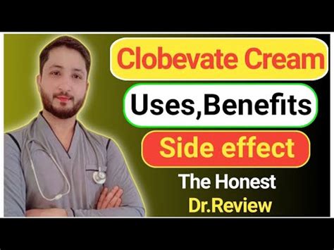 How To Use Clobevate Cream Benefits And Side Effects Steroid Cream Side Effects Dr Review