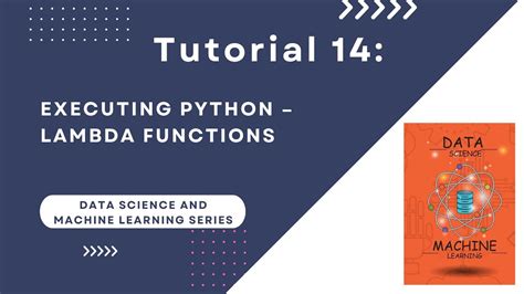 Ds Ml Tutorial 14 Executing Python Lambda Functions Youtube