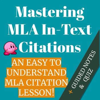 Mastering MLA In Text Citations Lesson Lecture Includes Guided Notes