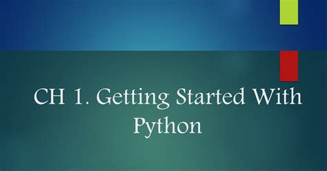 CLASS XI CS Python CH 1 Getting Started With Python
