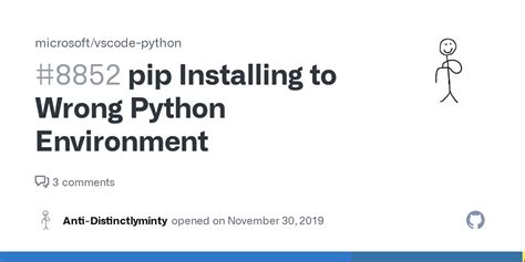 Pip Installing To Wrong Python Environment · Issue 8852 · Microsoftvscode Python · Github
