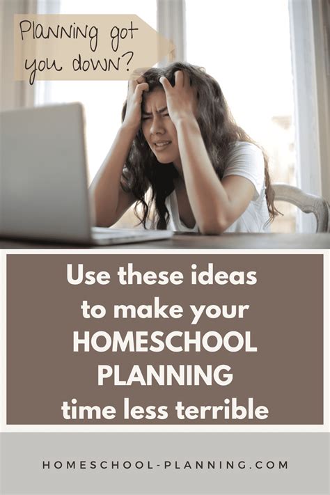 7 Ideas To Make Homeschool Planning Time Less Terrible Homeschool