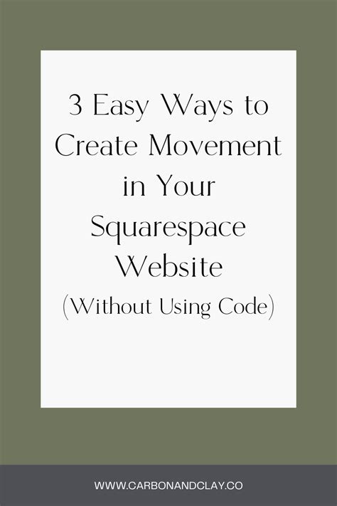 How To Add Animation And Movement To Your Squarespace Website Squarespace Website Squarespace